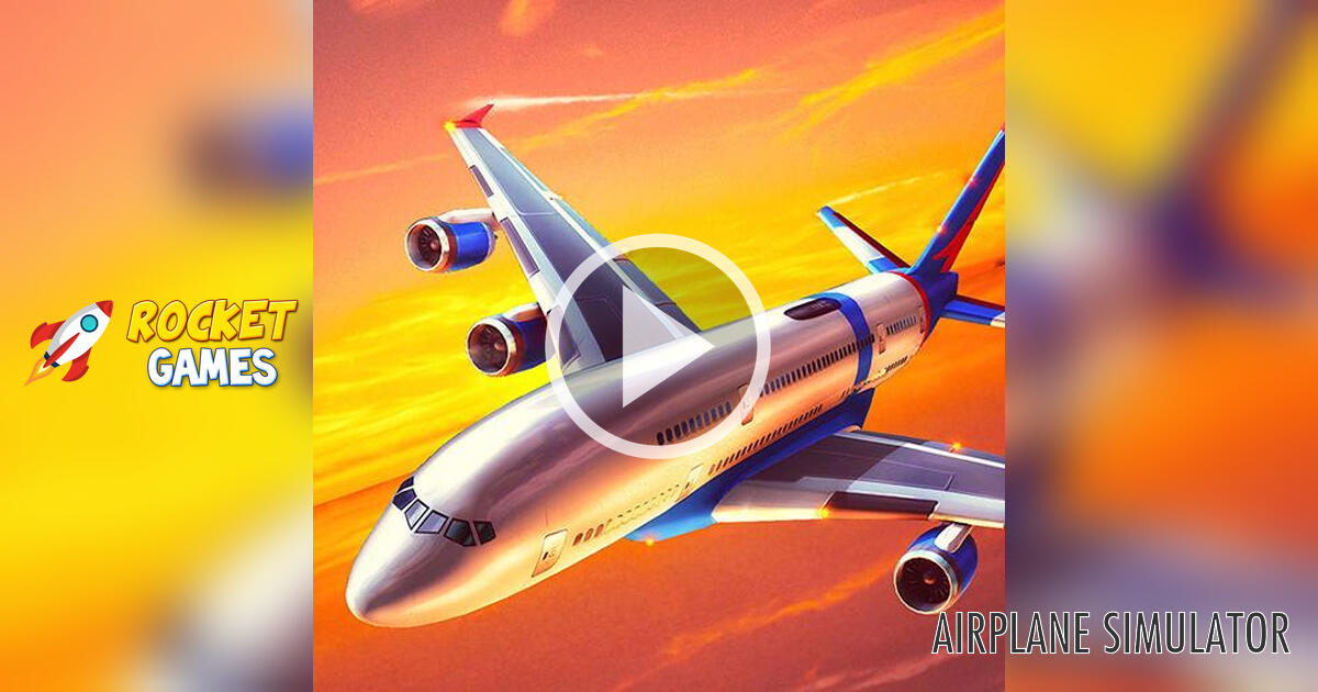 Airplane Simulator 🕹️ Play Now for Free | RocketGames