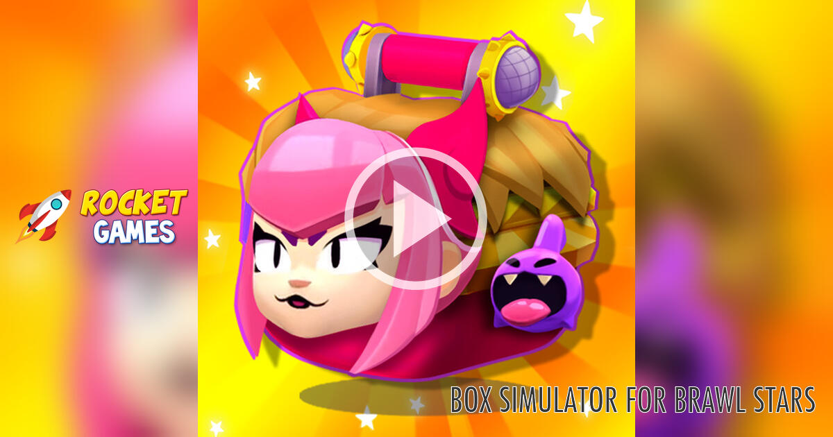 Box Simulator for Brawl Stars 🕹️ Play Now for Free | RocketGames