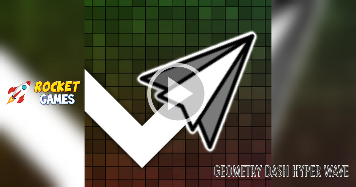 Geometry Dash Hyper Wave 🕹️ Play Now for Free | RocketGames