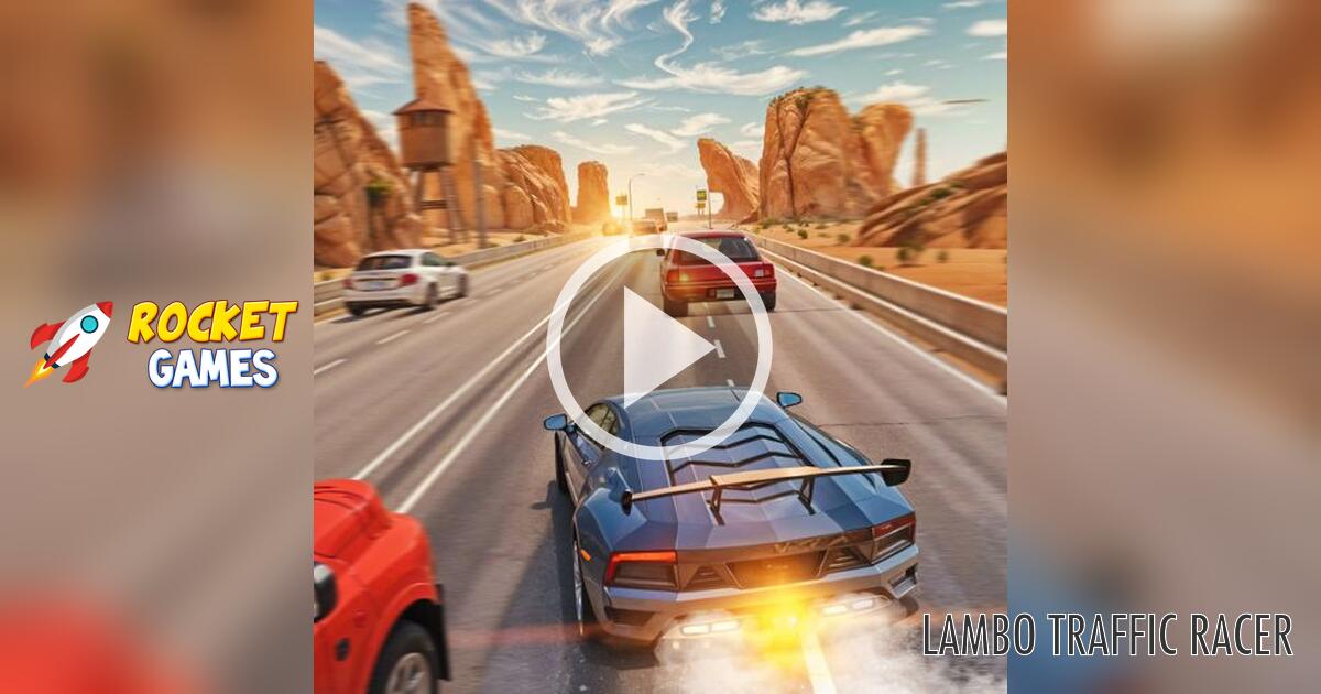 Lambo Traffic Racer 🕹️ Play Now for Free | RocketGames