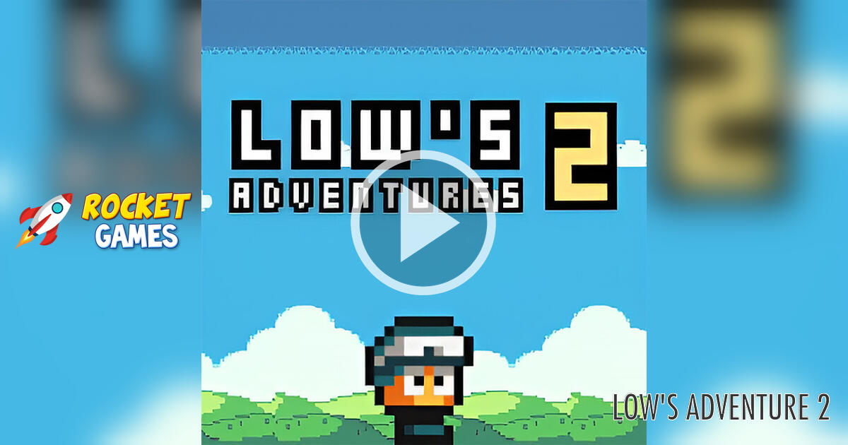 Low's Adventure 2 🕹️ Play Now for Free | RocketGames