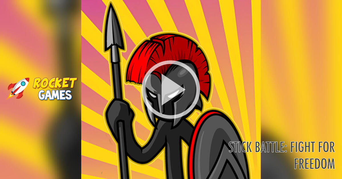 Stick Battle: Fight for Freedom 🕹️ Play Now for Free | RocketGames